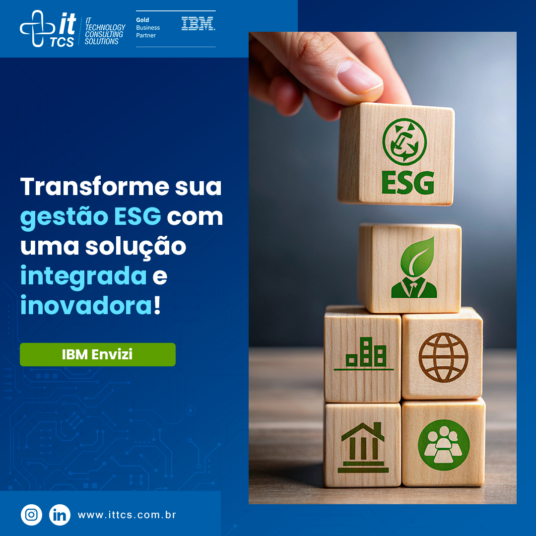 Gestão de ESG com IBM Envizi: Eficiência e sustentabilidade em uma só ...
